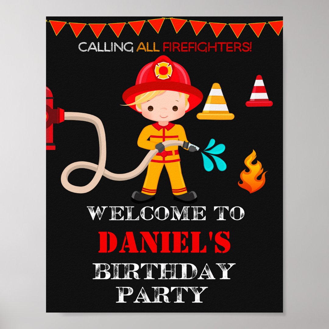 Firefighter welcome party sign Firefighter poster | Zazzle