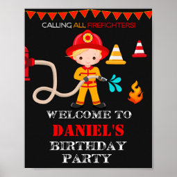 Firefighter welcome party sign Firefighter poster | Zazzle