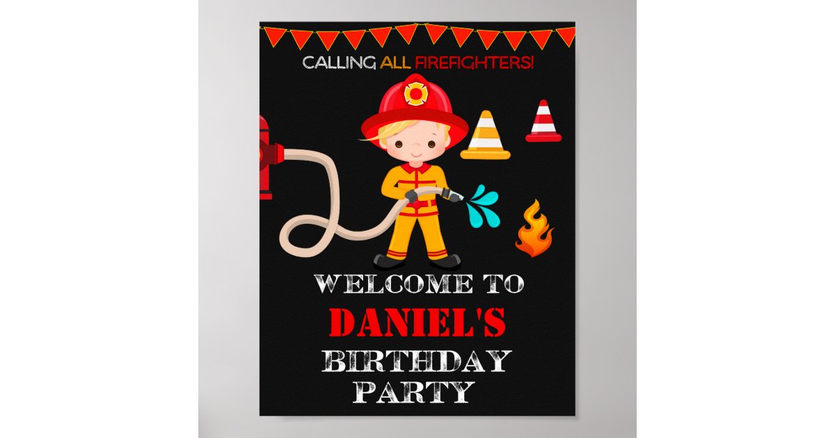 Firefighter welcome party sign Firefighter poster | Zazzle