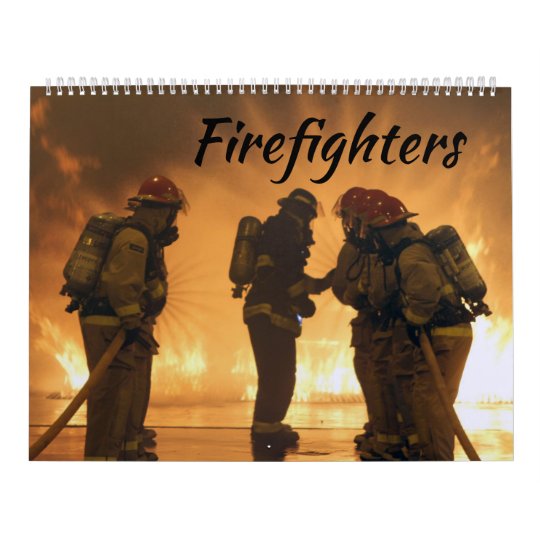 Firefighters and Flames Calendar | Zazzle.com