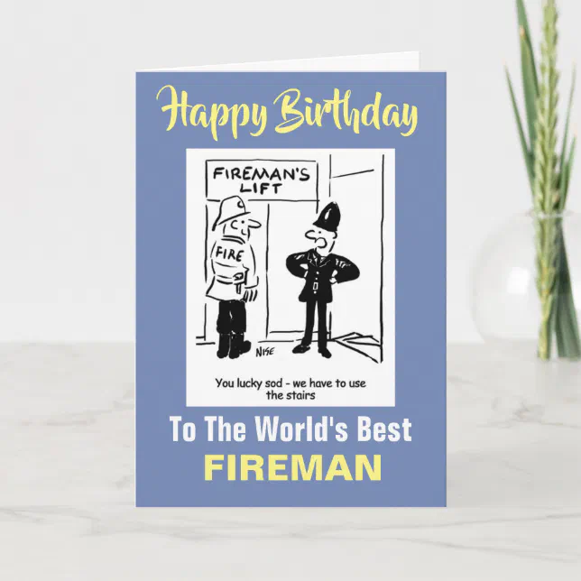 Fireman Joke - Happy Birthday Card | Zazzle
