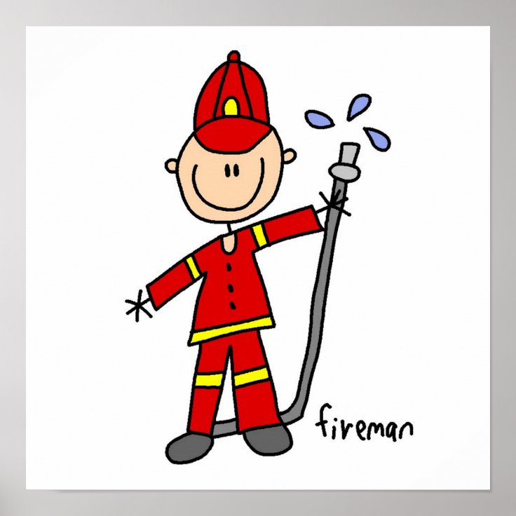 Fireman Stick Figure Poster | Zazzle