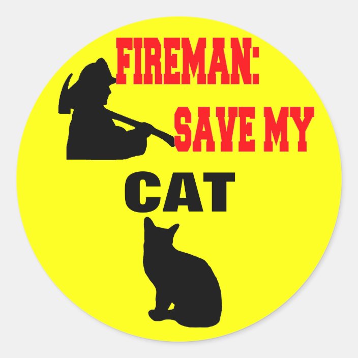 Firemen Save My Cat Classic Round Sticker | Zazzle.com