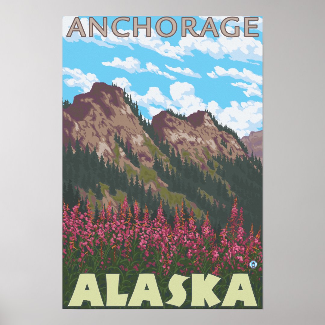 Fireweed & Mountains - Anchorage, Alaska Poster | Zazzle