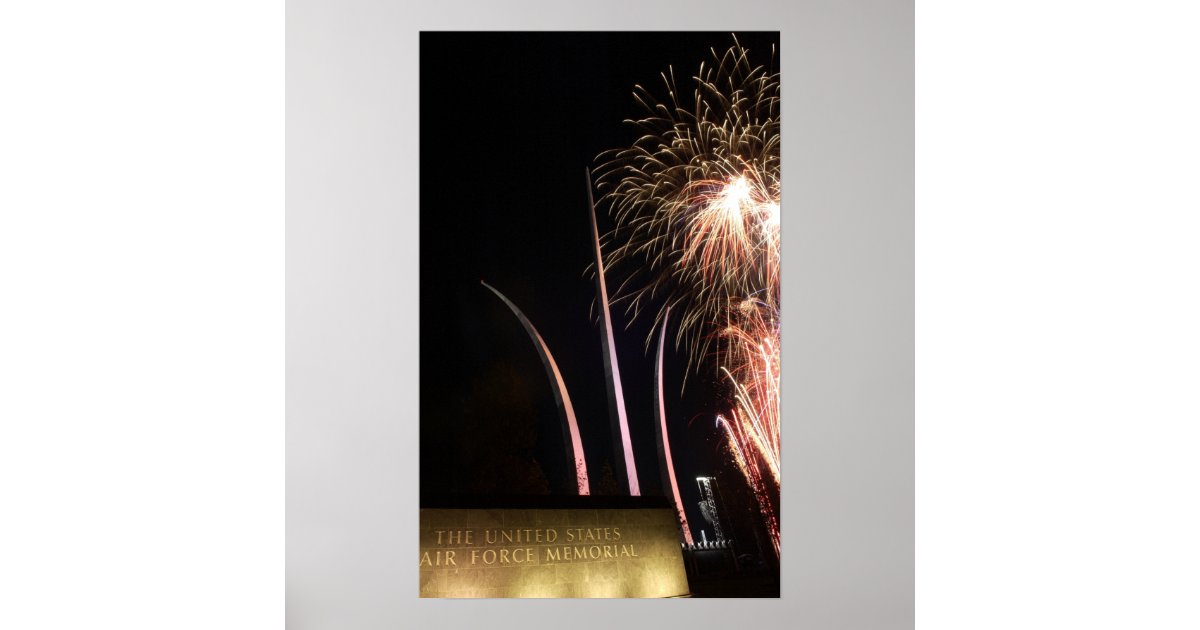Fireworks light up the Air Force Memorial Poster | Zazzle