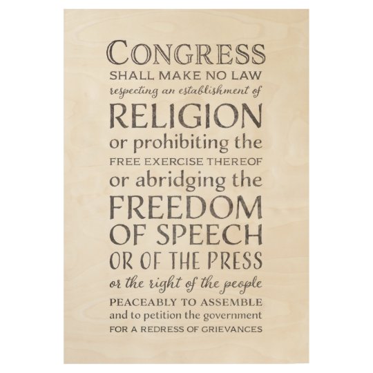 First Amendment Freedom of Speech and the Press Wood Poster | Zazzle.com