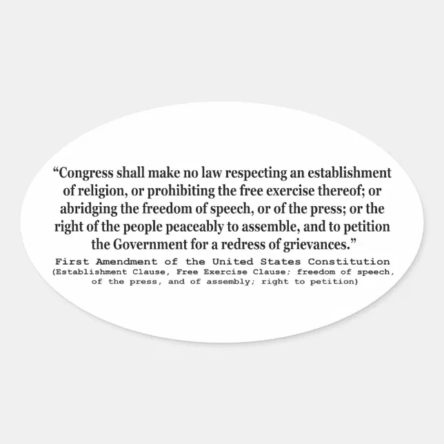 First Amendment of the United States Constitution Oval Sticker | Zazzle