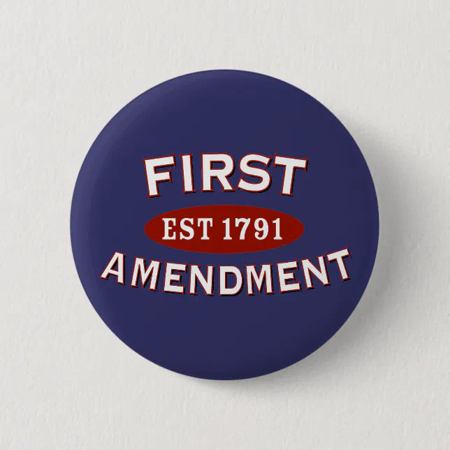 First Amendment Pinback Button | Zazzle