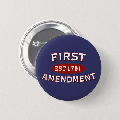 First Amendment Pinback Button | Zazzle