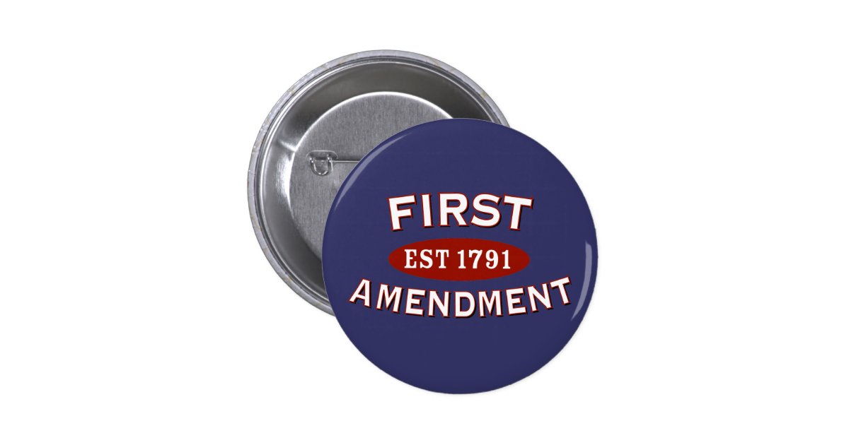 First Amendment Pinback Button | Zazzle