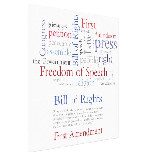First Amendment Rights - Freedom of Speech Canvas Print | Zazzle