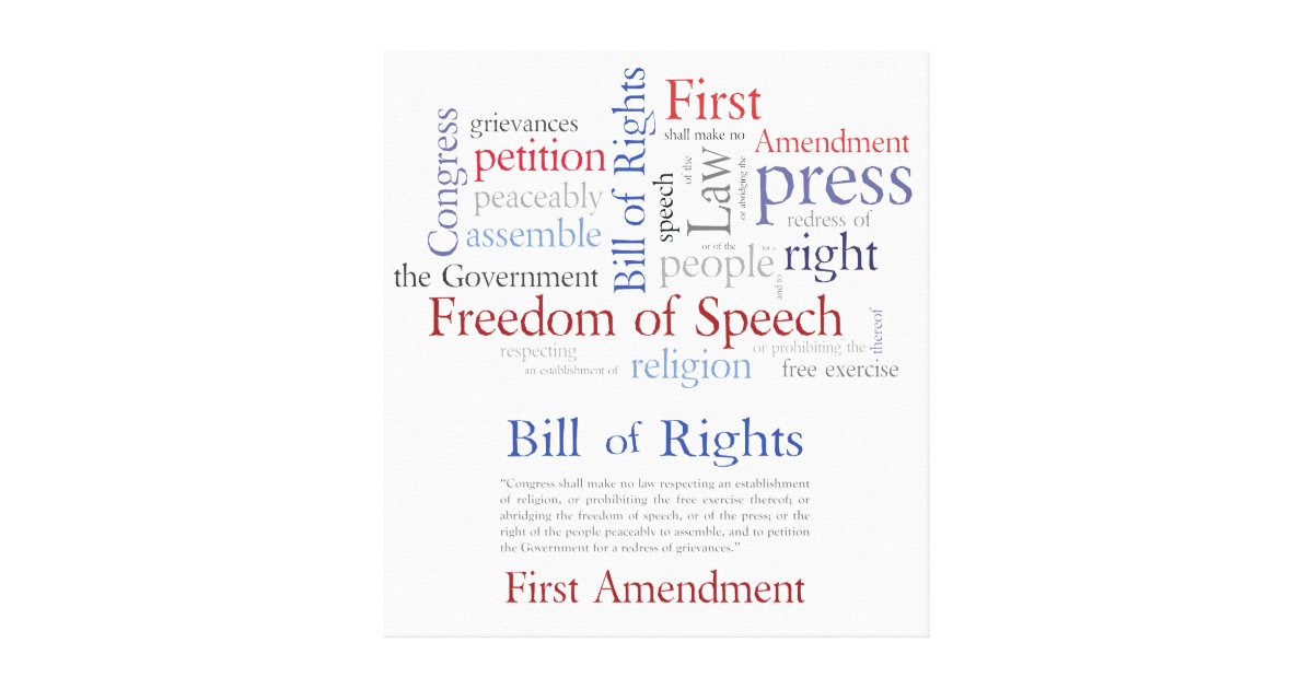 First Amendment Rights - Freedom of Speech Canvas Print | Zazzle