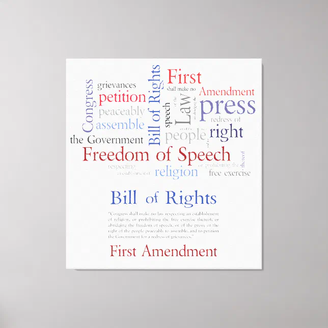 First Amendment Rights - Freedom of Speech Canvas Print | Zazzle