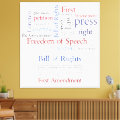 First Amendment Rights - Freedom of Speech Canvas Print | Zazzle