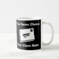 First Class Male with Personalised Name Coffee Mug | Zazzle