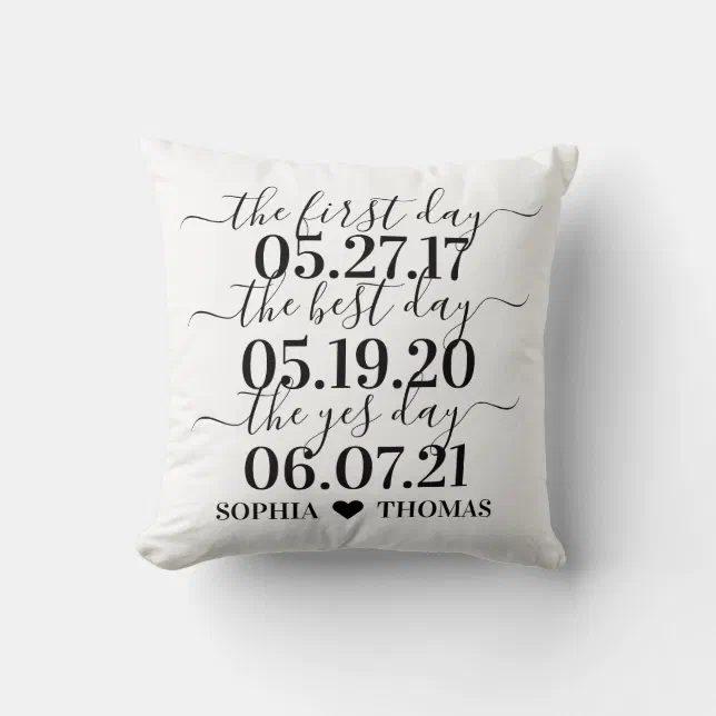 First Day Best Day Yes Day Wedding Date Gift Throw Throw Pillow | Zazzle