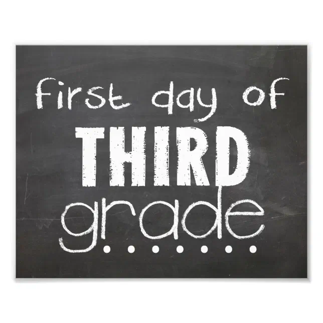 First Day of 3rd Grade Chalkboard Sign | Zazzle