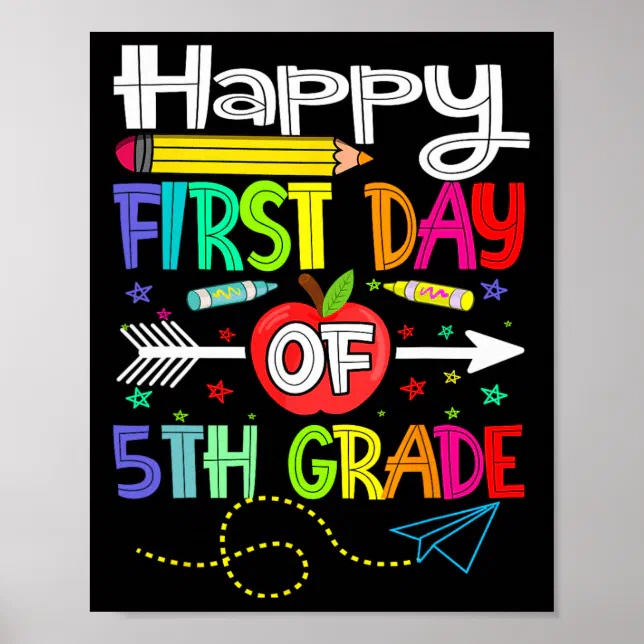 First Day of 5th Grade Teacher Back to School Poster | Zazzle