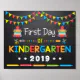 First Day of Kindergarten, Chalkboard Sign | Zazzle
