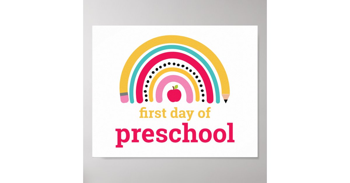 First Day of Preschool Rainbow Sign | Zazzle