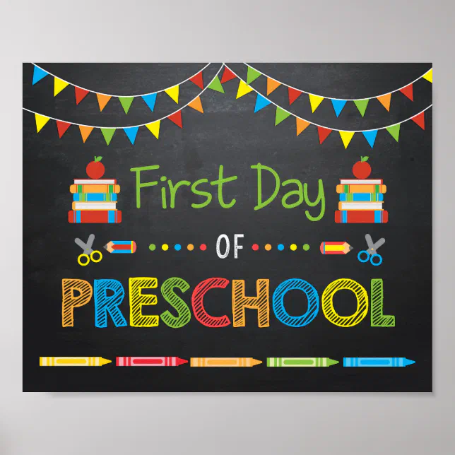 First Day of Preschool Sign, Chalkboard Sign | Zazzle
