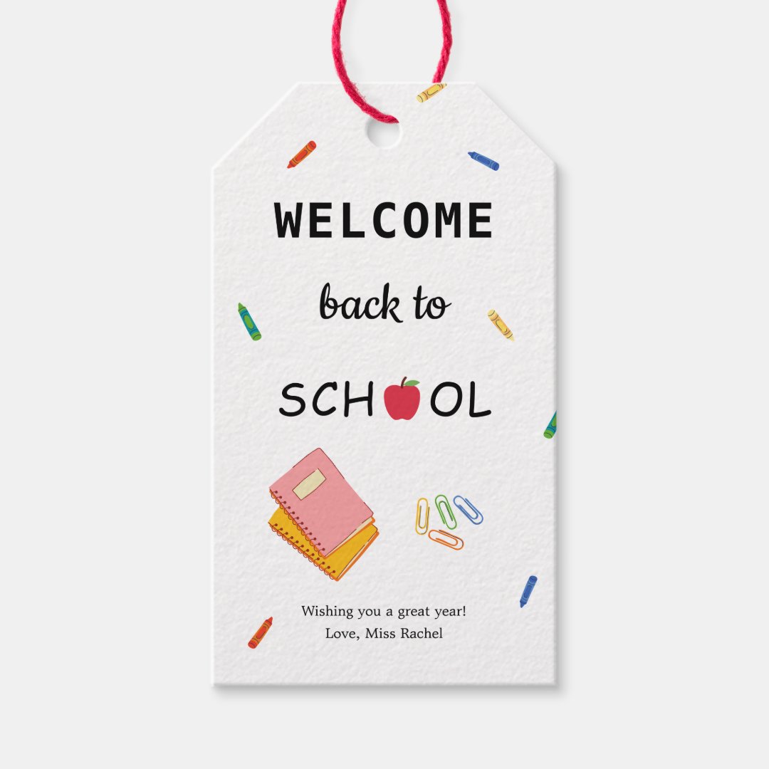 First Day of School Back To School Teacher Crayons Gift Tags | Zazzle