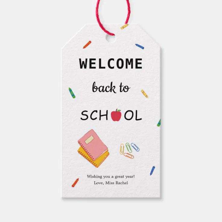 First Day of School Back To School Teacher Crayons Gift Tags | Zazzle