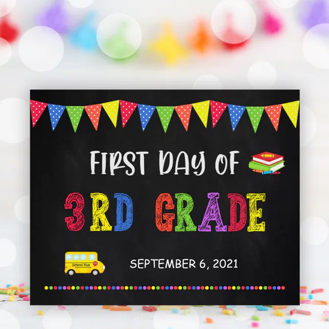 First Day Of School Sign | 3rd Grade Poster | Zazzle