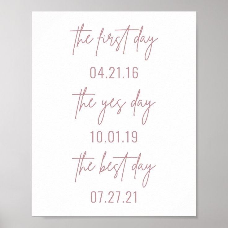 First Day Yes Day Best Day Wedding Poster | Zazzle