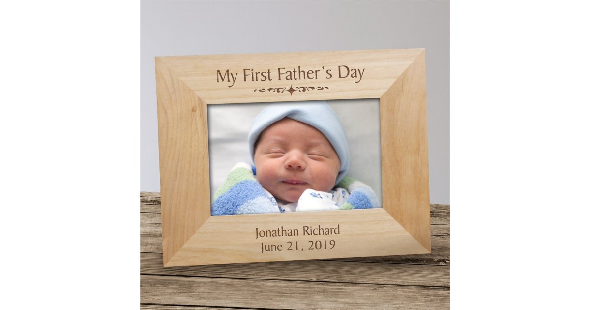 First Father's Day Engraved Wooden Picture Frame | Zazzle