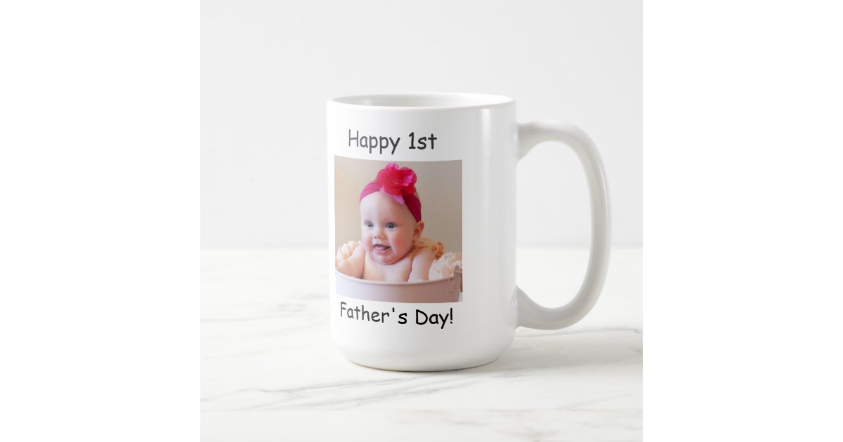 First Father's Day Mug | Zazzle