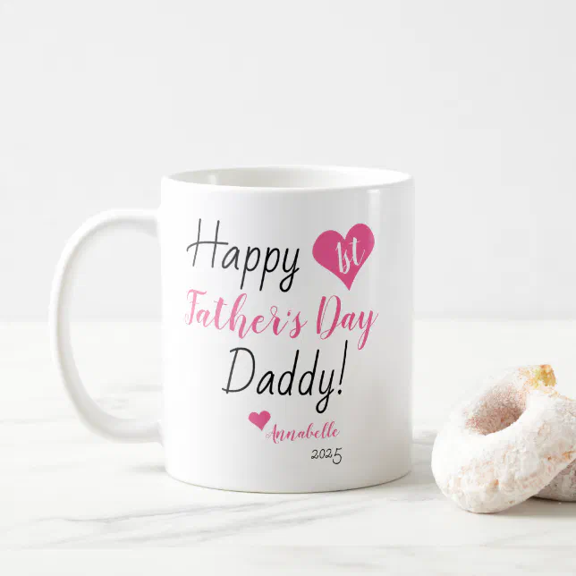 First Father's Day Pink Heart Baby Girl Daughter Coffee Mug | Zazzle