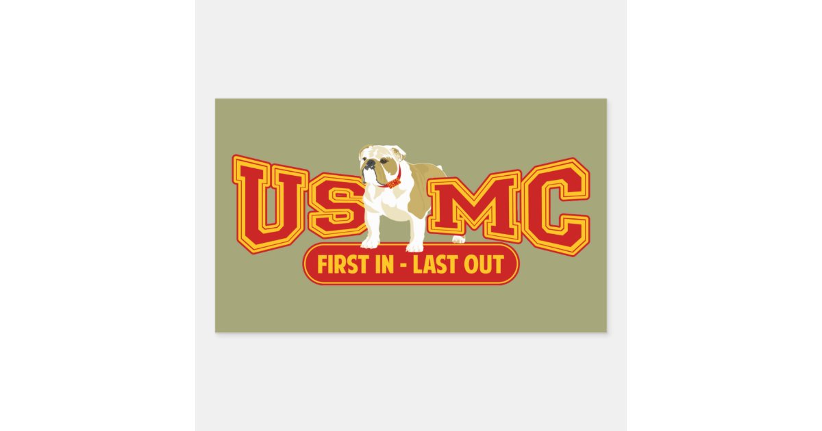 First In, Last Out Rectangular Sticker | Zazzle