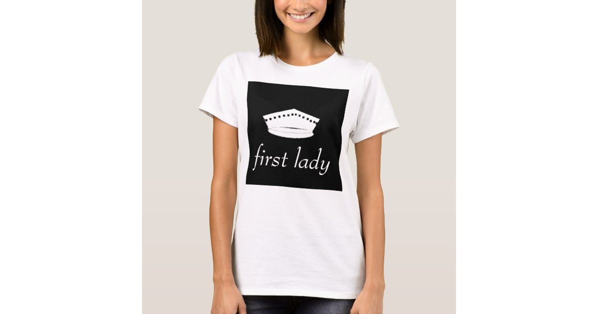 First lady T-Shirt | Zazzle