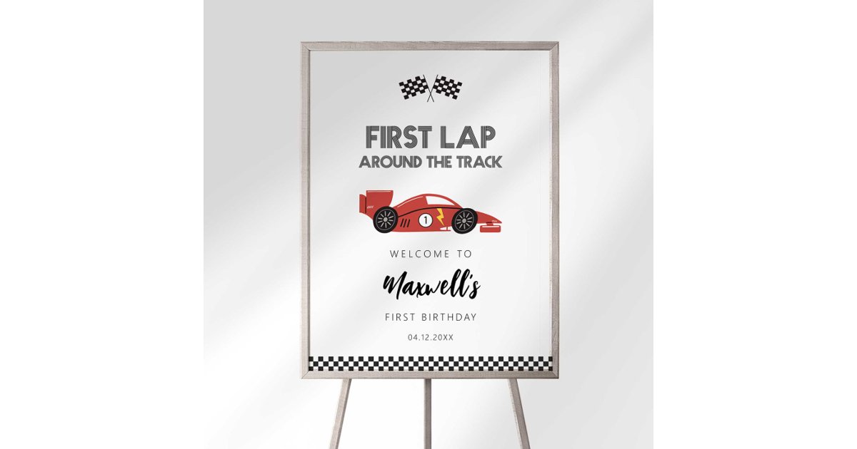 First Lap Around the Track Race Car Welcome Sign | Zazzle