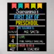 First Last Day of School Chalkboard Back to School Poster | Zazzle