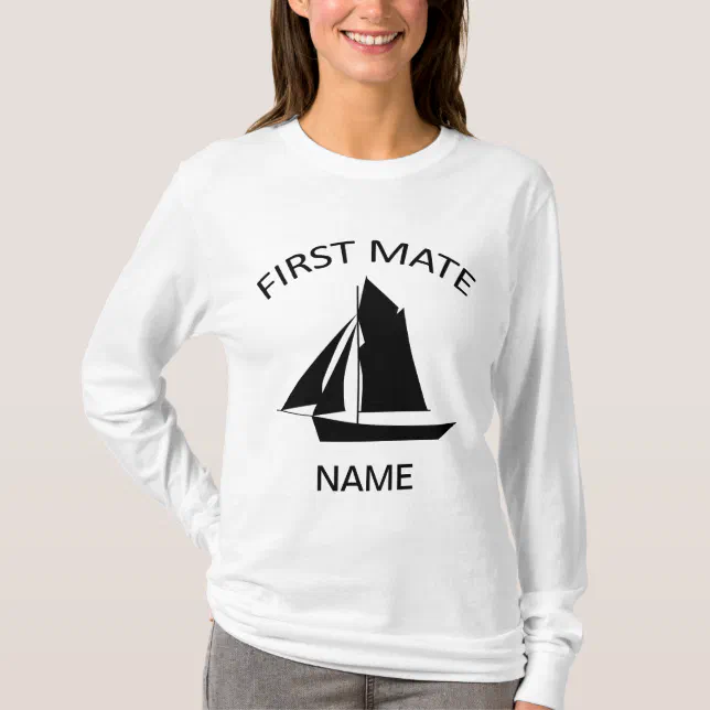 First Mate Sailor Name Ladies White LS T-Shirt | Zazzle