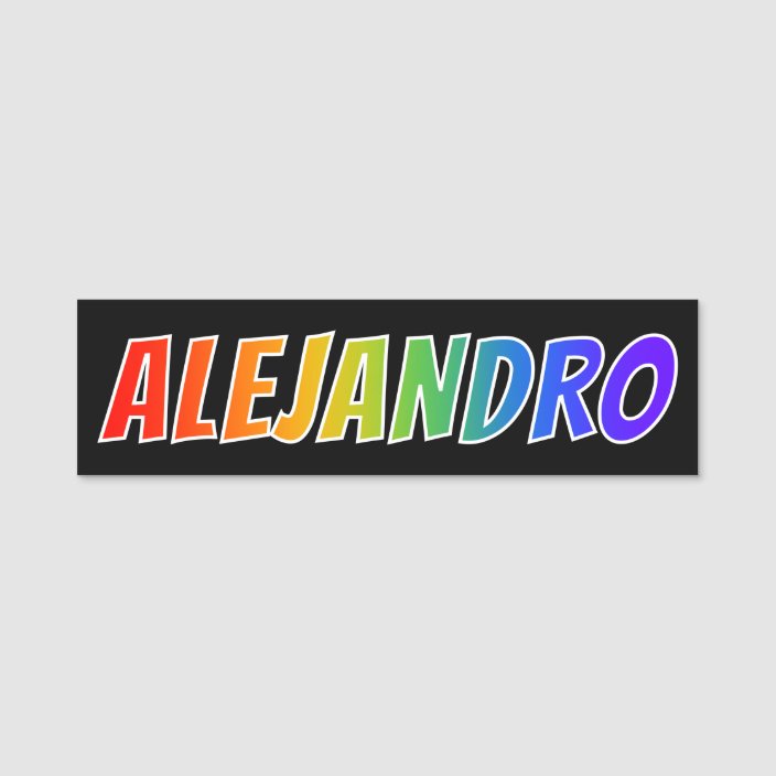 First Name "ALEJANDRO": Fun Rainbow Coloring Name Tag | Zazzle.com
