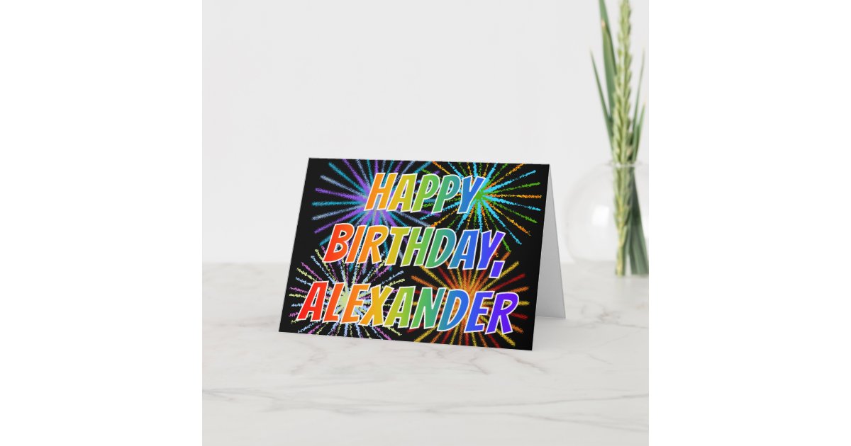First Name "ALEXANDER" Fun "HAPPY BIRTHDAY" Card | Zazzle