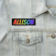 First Name "ALLISON": Fun Rainbow Coloring Name Tag | Zazzle