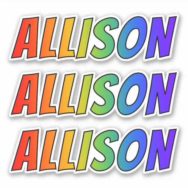 First Name "ALLISON" w/ Fun Rainbow Coloring Sticker | Zazzle