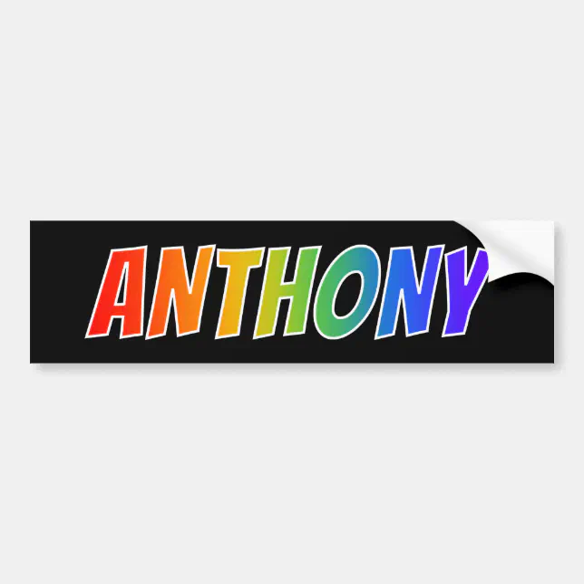 First Name "ANTHONY": Fun Rainbow Coloring Bumper Sticker | Zazzle