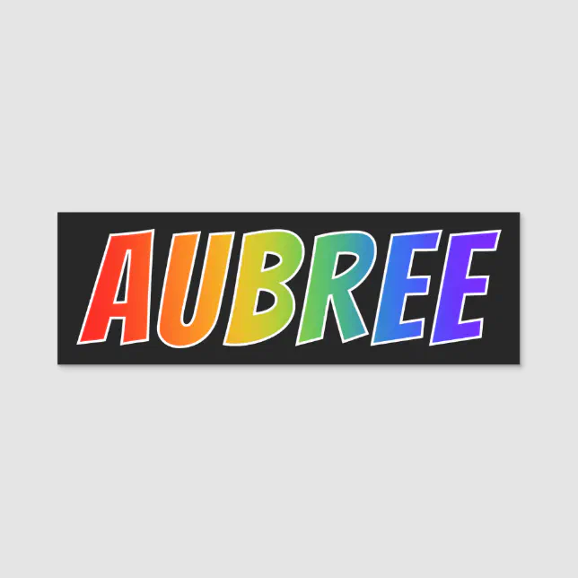 First Name "AUBREE": Fun Rainbow Coloring Name Tag | Zazzle