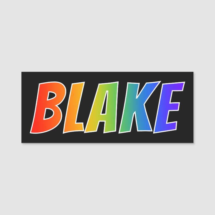 First Name "BLAKE": Fun Rainbow Coloring Name Tag | Zazzle