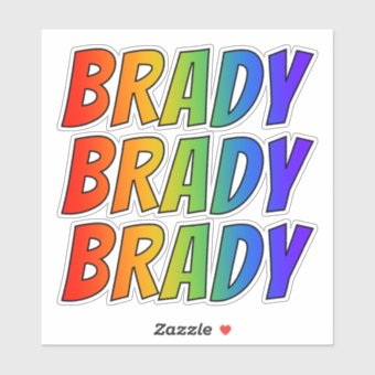 First Name "BRADY" w/ Fun Rainbow Coloring Sticker | Zazzle