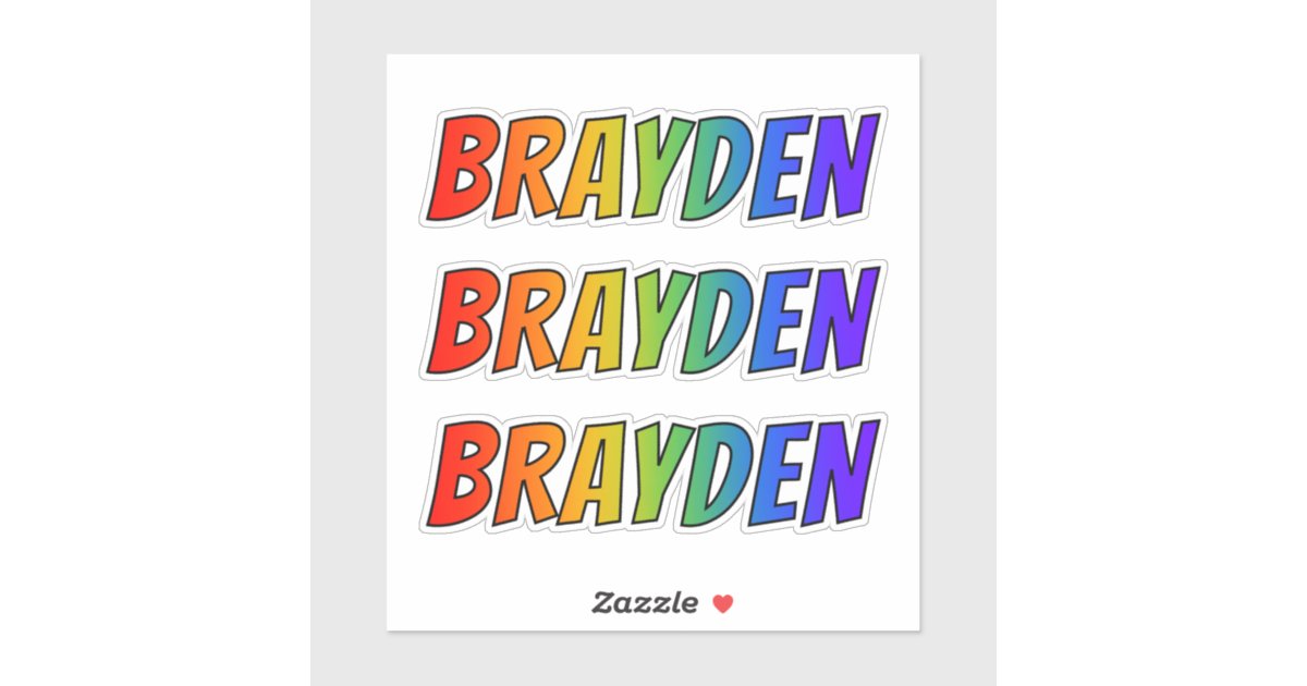 First Name "BRAYDEN" w/ Fun Rainbow Coloring Sticker | Zazzle