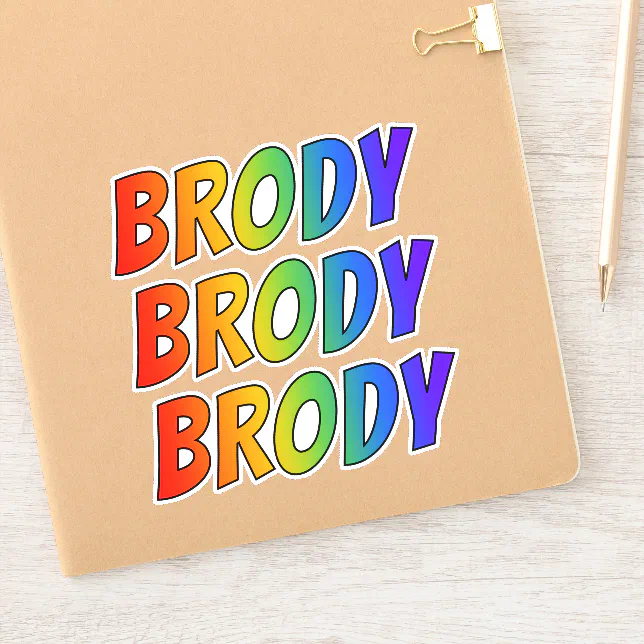 First Name "BRODY" w/ Fun Rainbow Coloring Sticker | Zazzle