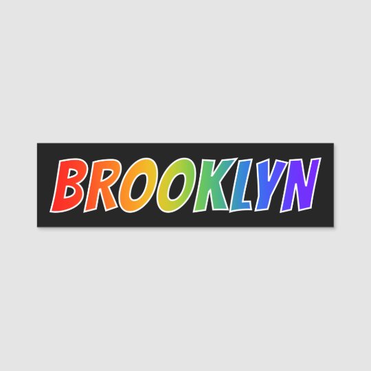 First Name "BROOKLYN": Fun Rainbow Coloring Name Tag | Zazzle.com