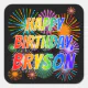 First Name "BRYSON", Fun "HAPPY BIRTHDAY" Square Sticker | Zazzle