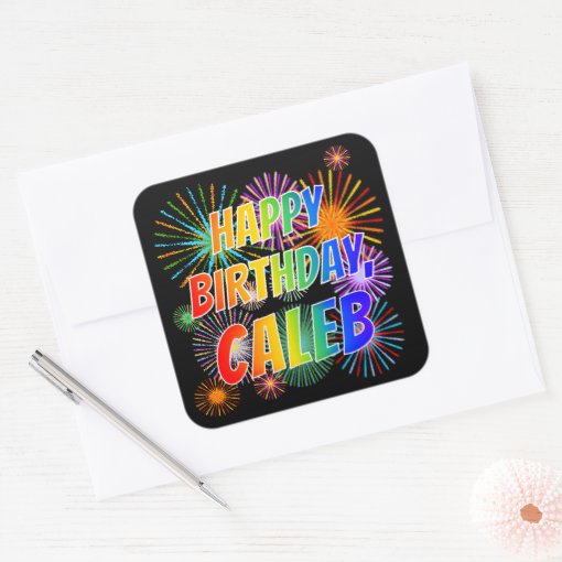 First Name "CALEB", Fun "HAPPY BIRTHDAY" Square Sticker | Zazzle